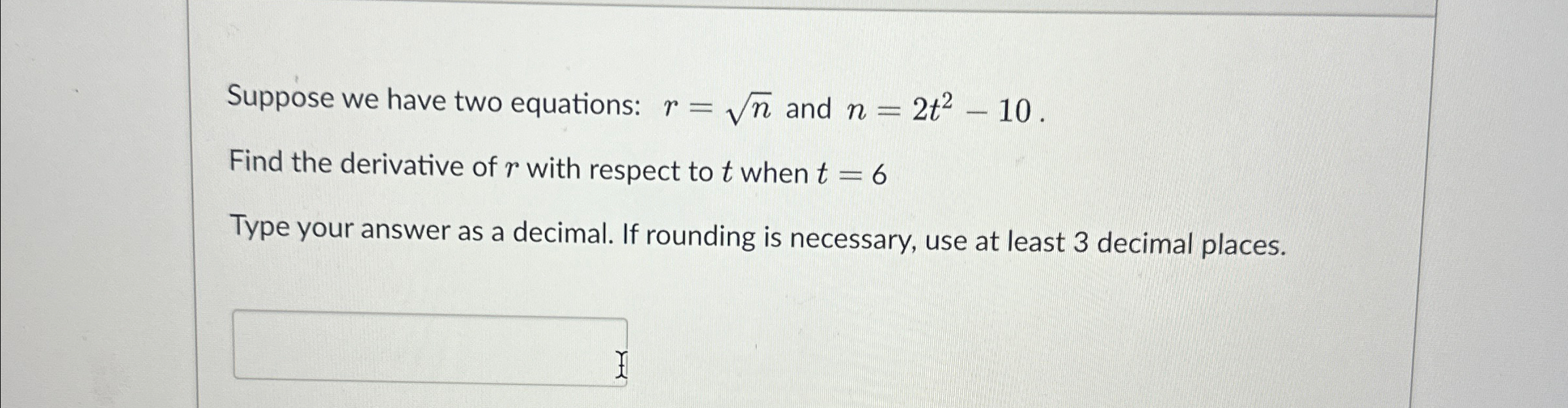 Solved Suppose we have two equations: r=n2 ﻿and | Chegg.com