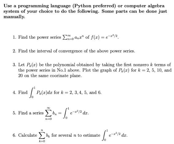 Solved Use a programming language (Python preferred) or | Chegg.com