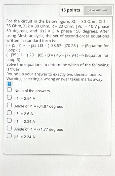 For the circuit in the below figure, XC=30 Ohm, XL.1= | Chegg.com