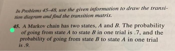 Solved In Problems 45-48, use the given information to draw | Chegg.com