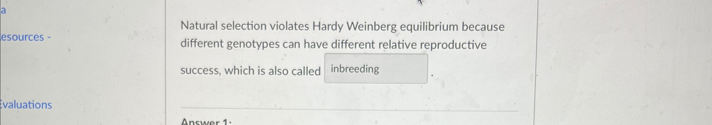 Solved Natural selection violates Hardy Weinberg equilibrium | Chegg.com
