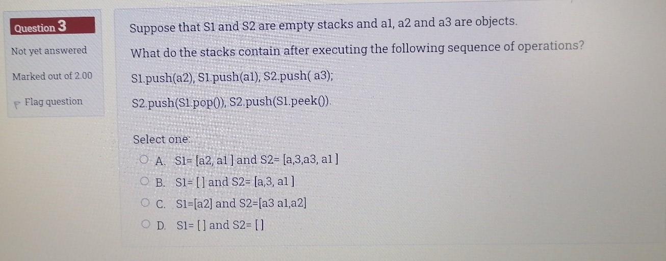 Solved Question 3 Suppose that Sl and S2 are empty stacks | Chegg.com