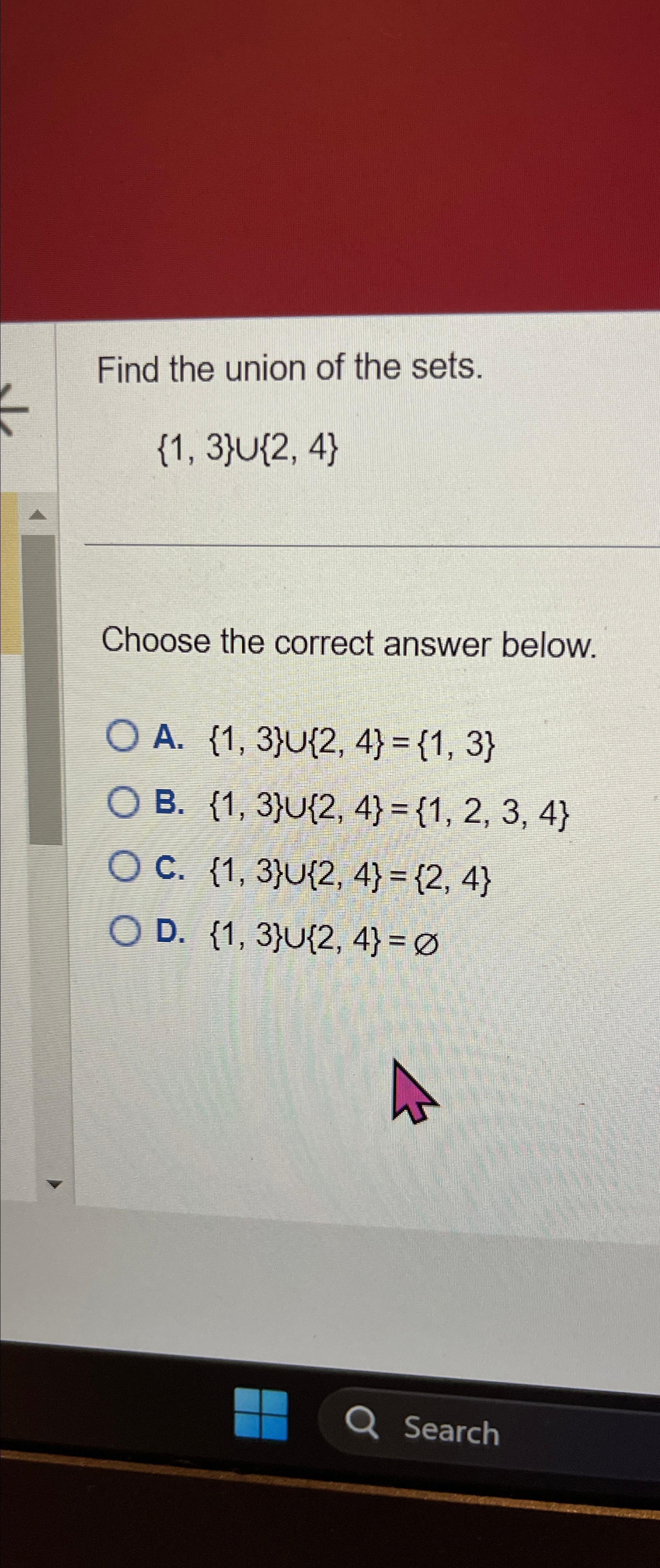 Solved Find the union of the sets.{1,3}∪{2,4}Choose the | Chegg.com
