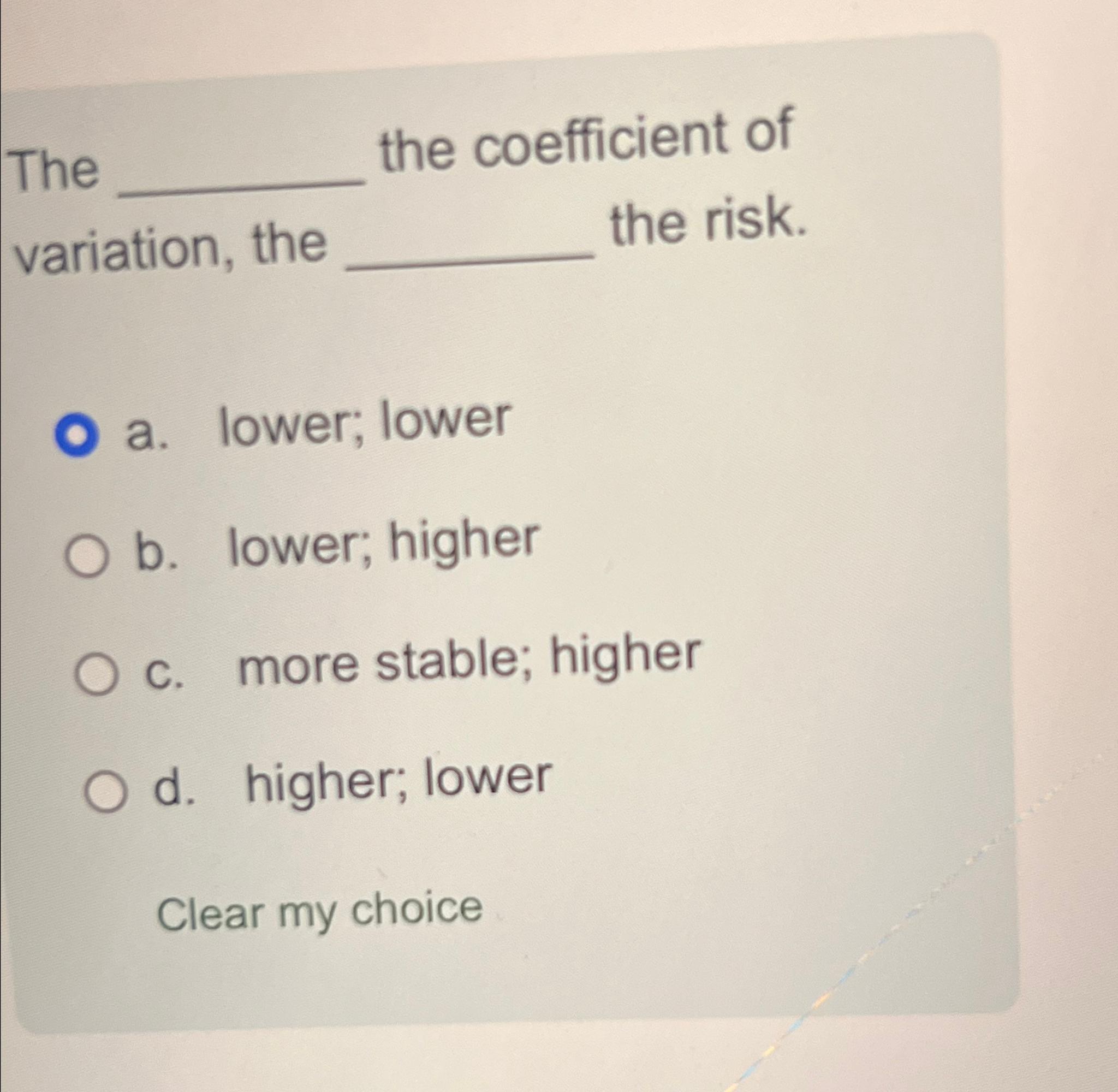 Solved The the coefficient of variation, the the risk.a. | Chegg.com