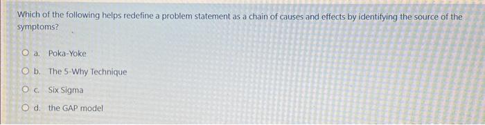 Solved Which of the following helps redefine a problem | Chegg.com