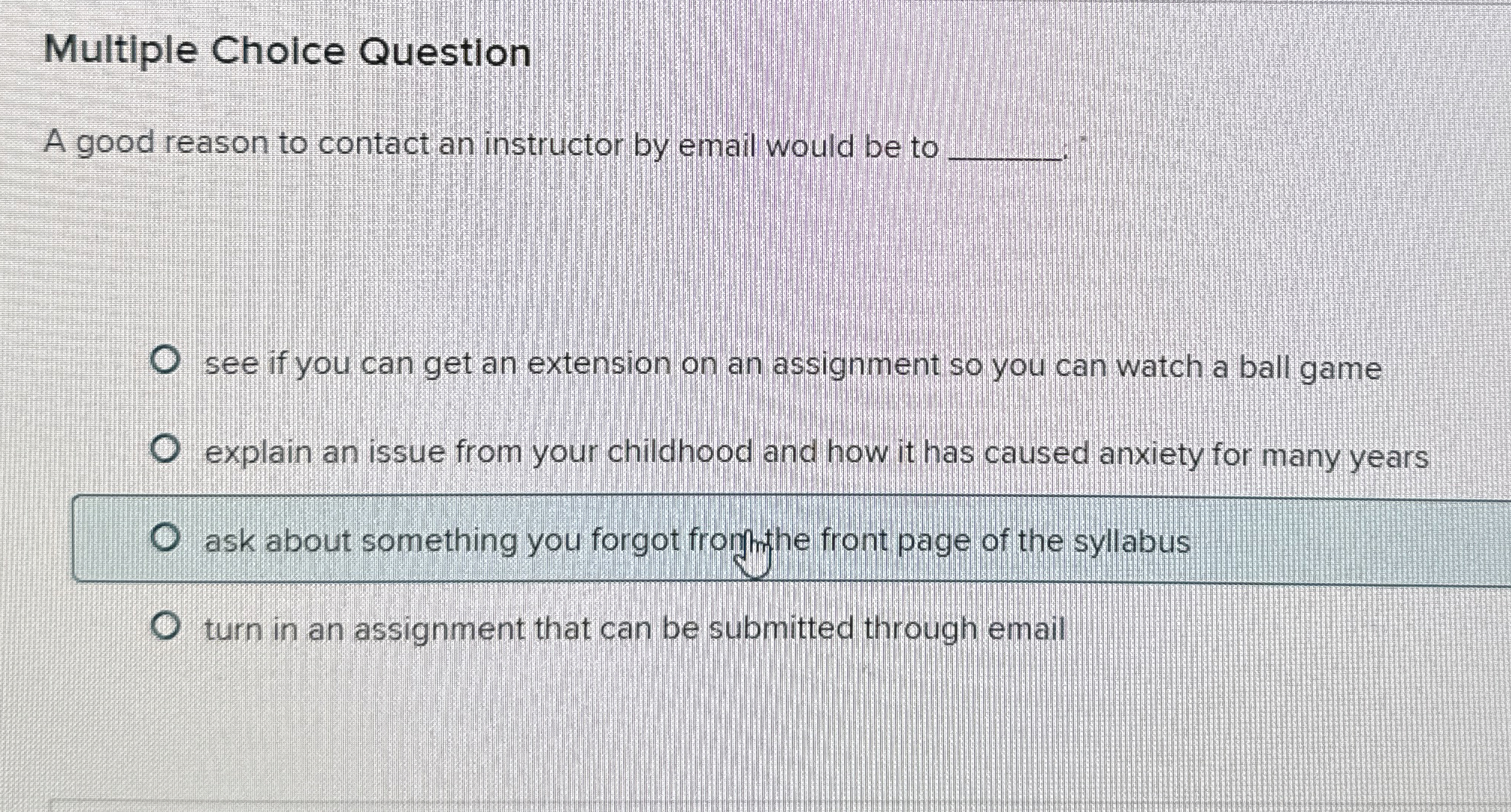 Solved Multiple Choice QuestionA good reason to contact an | Chegg.com