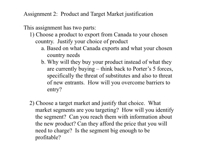 Solved Assignment 2: Product and Target Market justification | Chegg.com