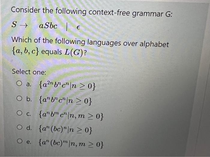 In the choices below are two grammars generating the | Chegg.com