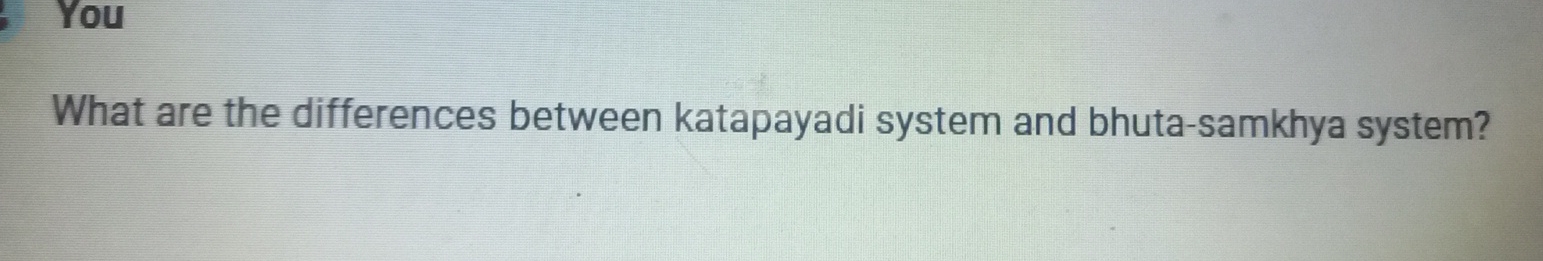 Solved YouWhat are the differences between katapayadi system | Chegg.com