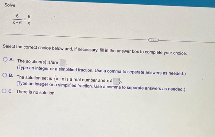 Solved Solve. 4x2−5=1 Select the correct choice below and, | Chegg.com