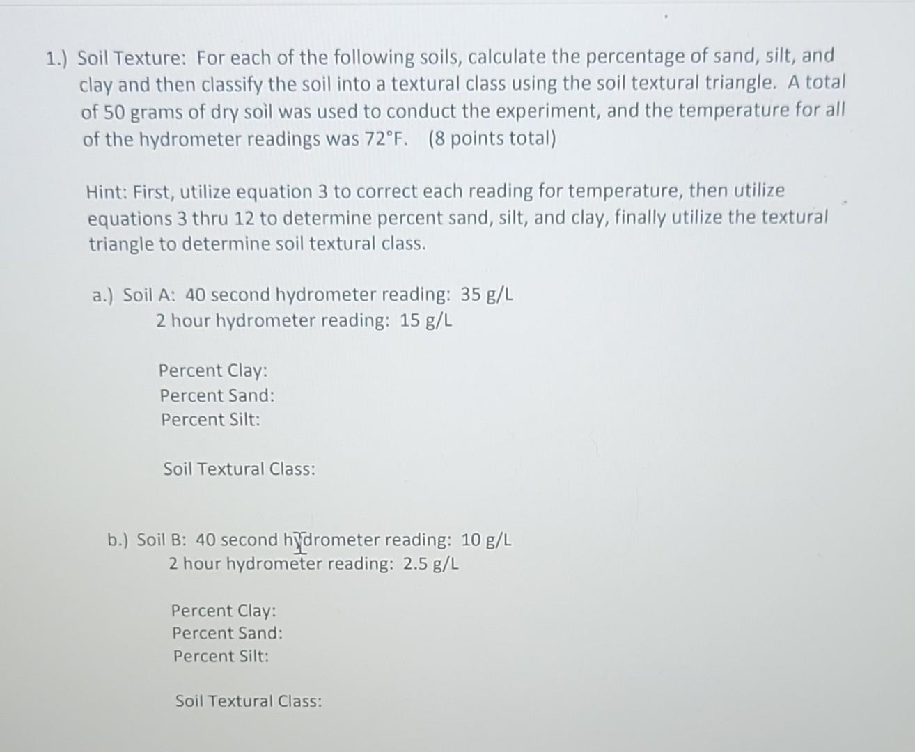 Solved Soil Texture: For each of the following soils, | Chegg.com