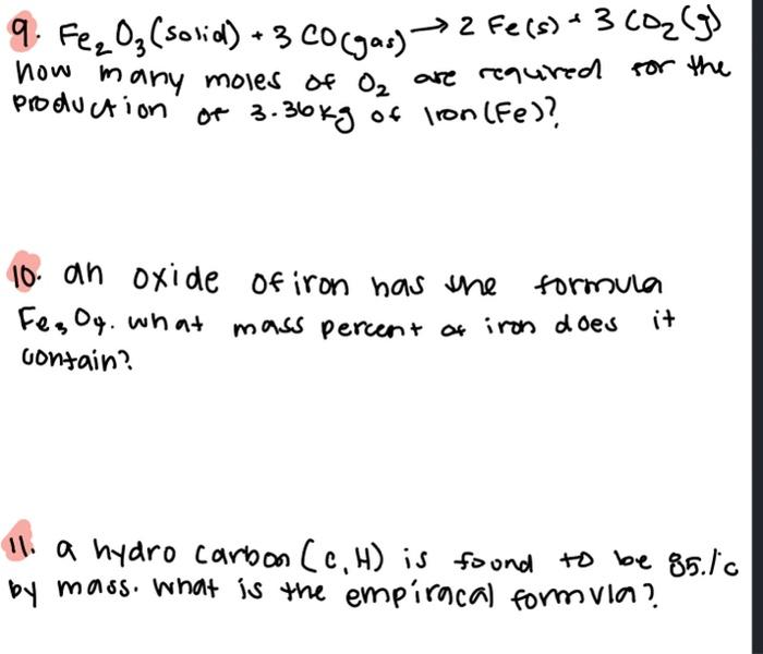 Solved 9. Fe2O3 (solid) +3CO(gas )→2Fe(s)+3CO2(g) how many | Chegg.com
