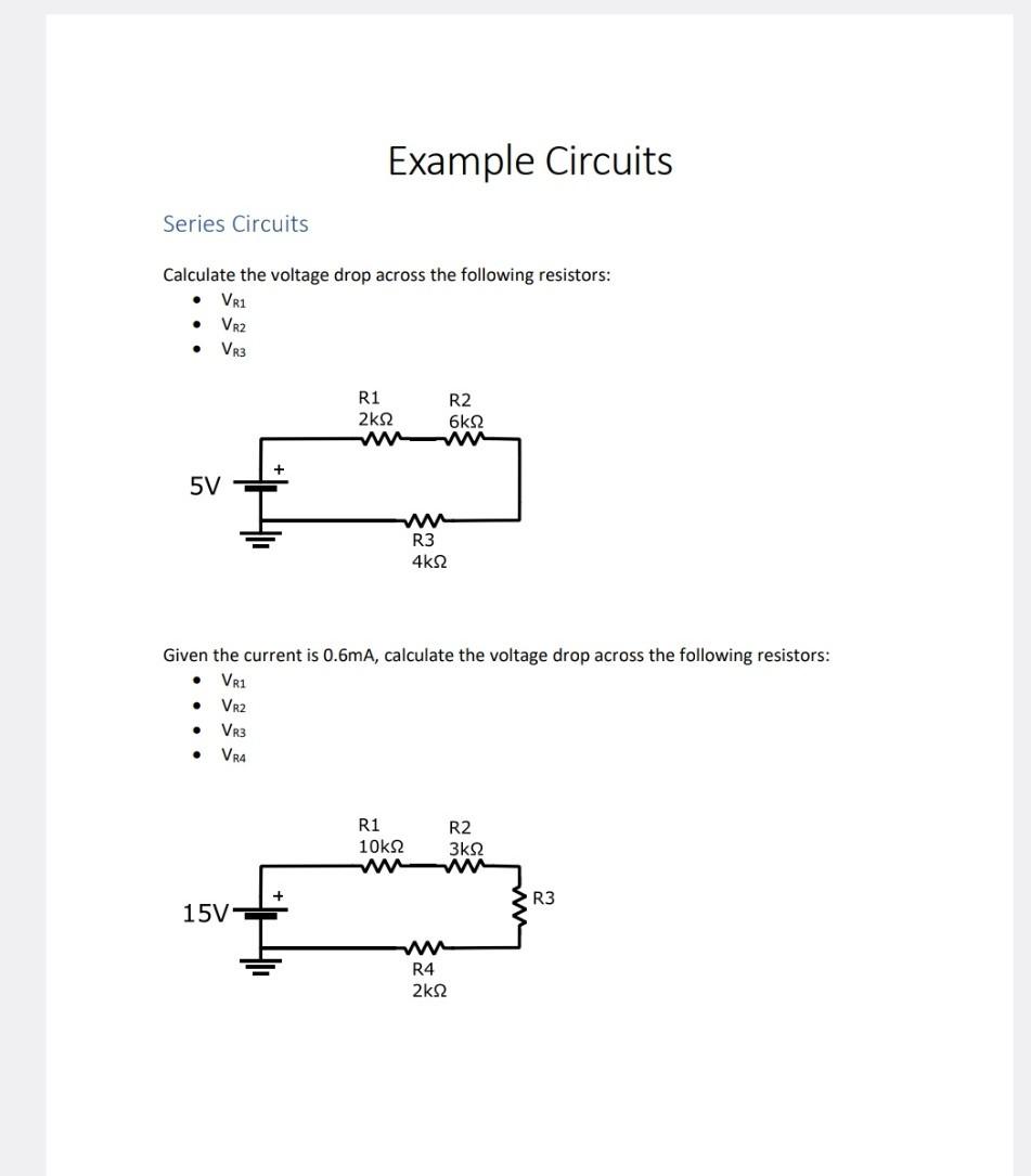 Solved Series Circuits Calculate the voltage drop across the | Chegg.com