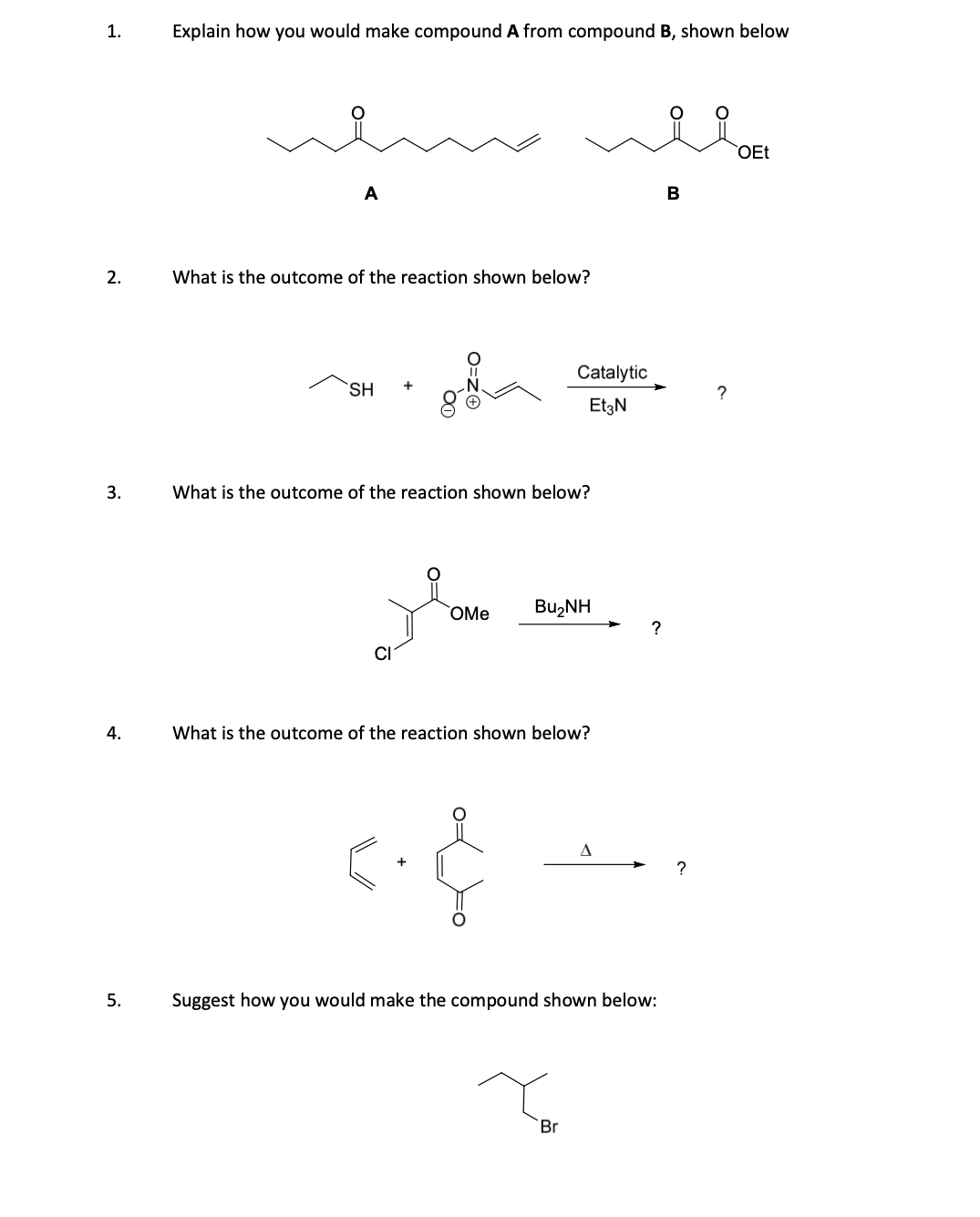 Explain how you would make compound A from compound | Chegg.com