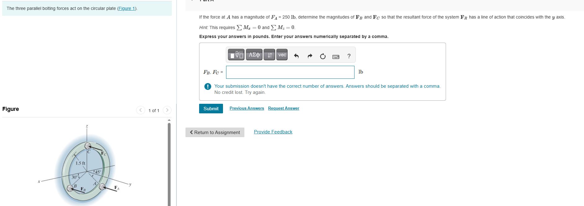 Solved If ﻿the force at ﻿ A has a magnitude of FA= 250 lb, | Chegg.com