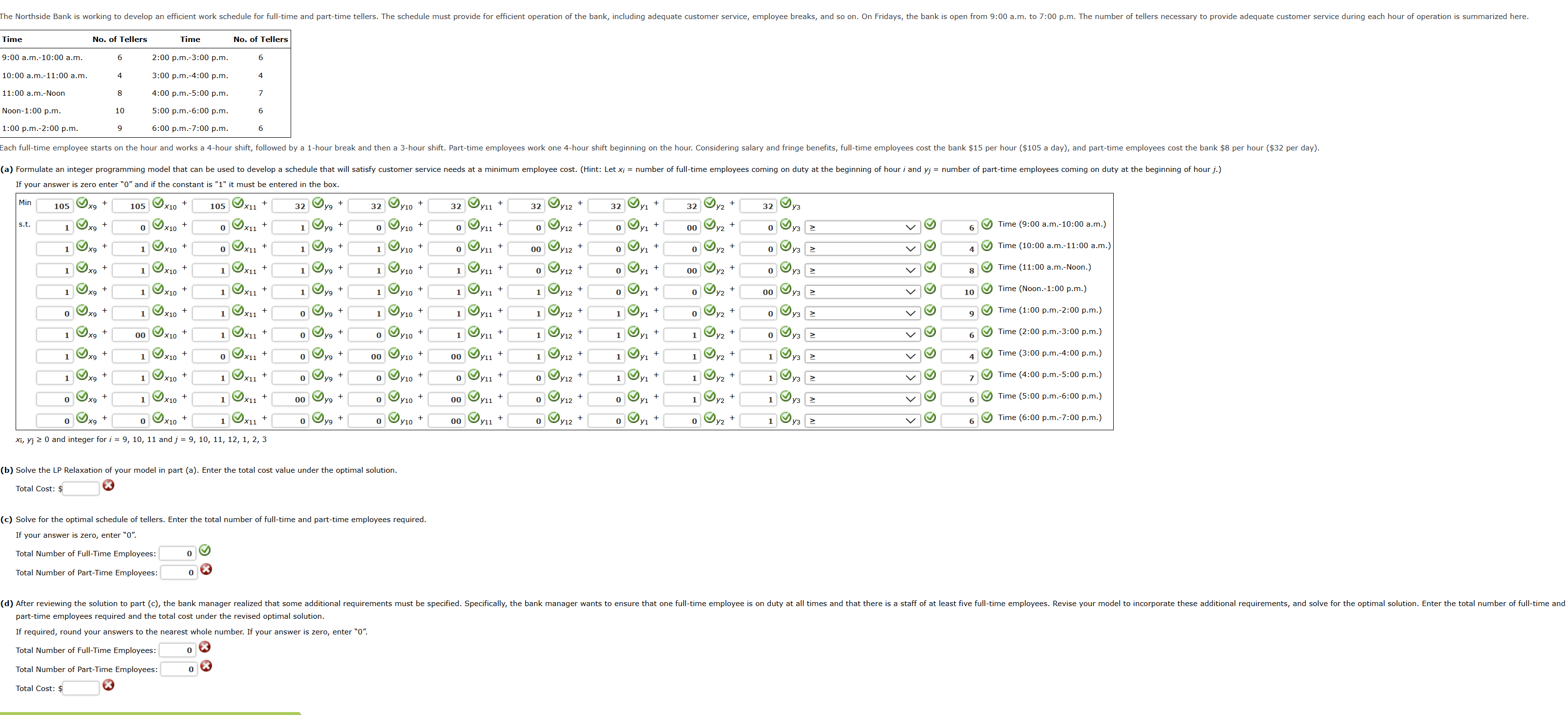 Solved The Northside Bank is working to develop an efficient | Chegg.com
