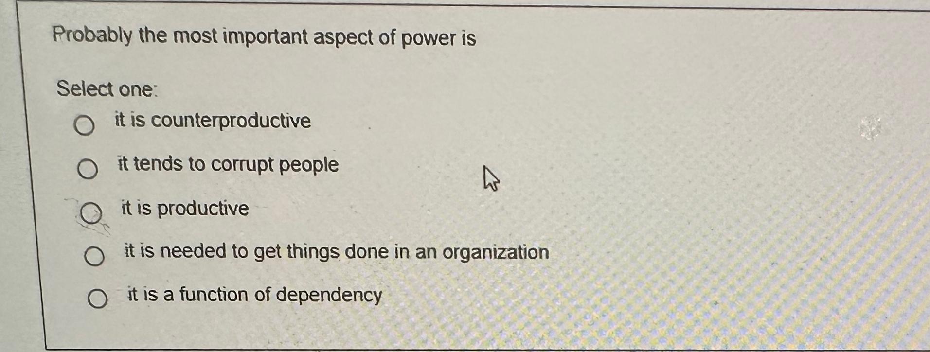 Solved Probably the most important aspect of power isSelect | Chegg.com