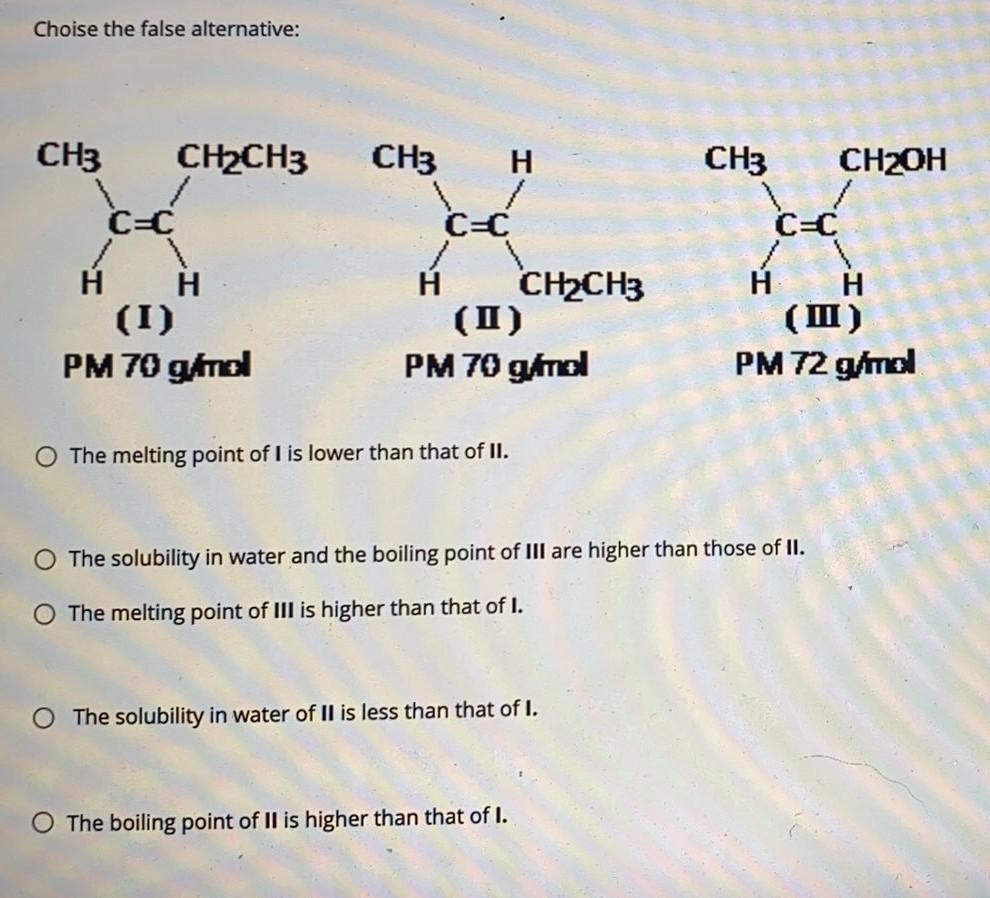 Solved Choise the false alternative: CH3 CH2CH3 CH3 H CH3 | Chegg.com
