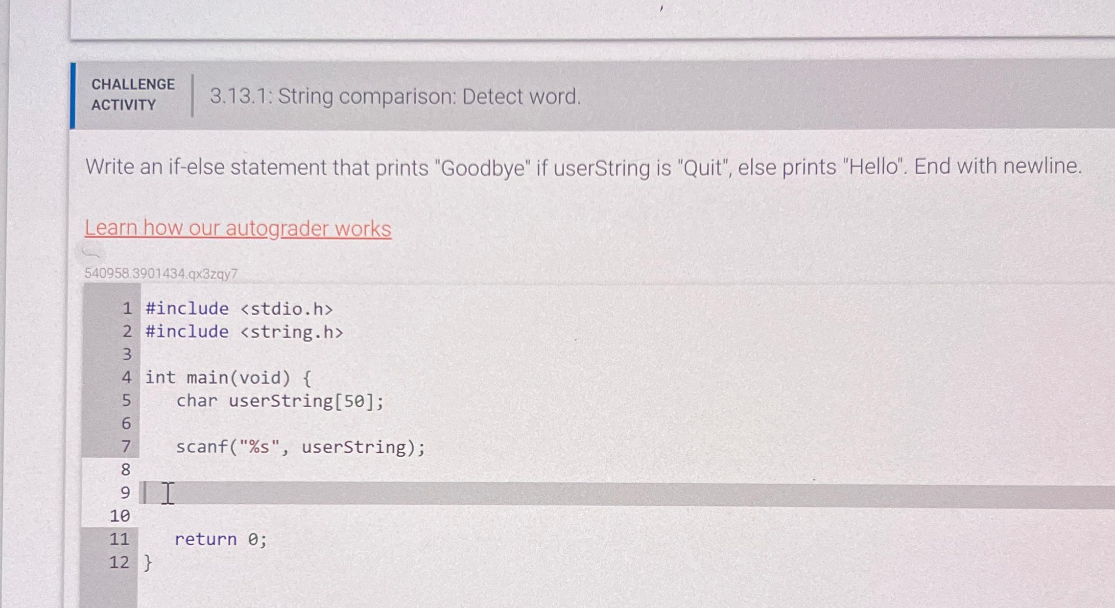 Solved CHALLENGEACTIVITY3 13 1 String Comparison Detect Chegg
