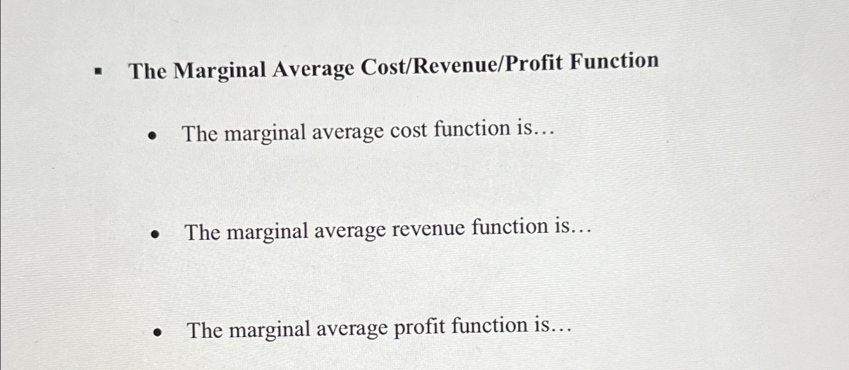 Solved The Marginal Average Cost Revenue Profit Functionthe
