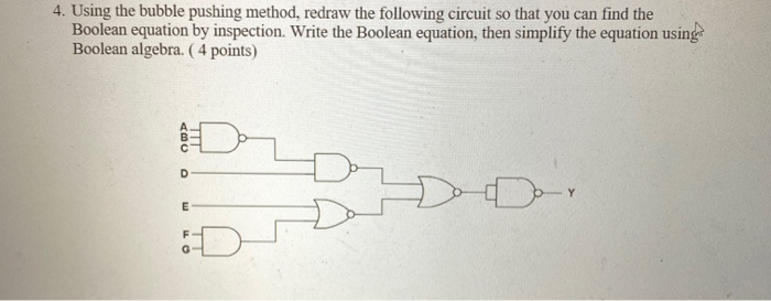 Solved 4. Using the bubble pushing method, redraw the | Chegg.com Solved 4. Using the bubble pushing method, redraw the | Chegg.com