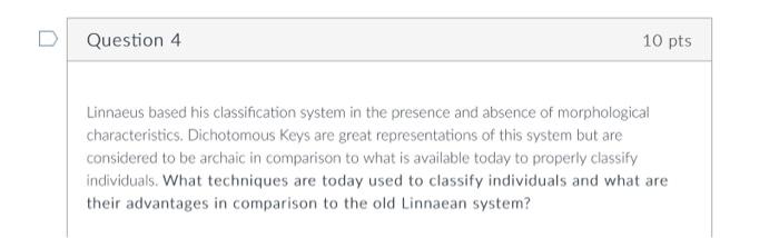 Solved Linnaeus based his classification system in the | Chegg.com