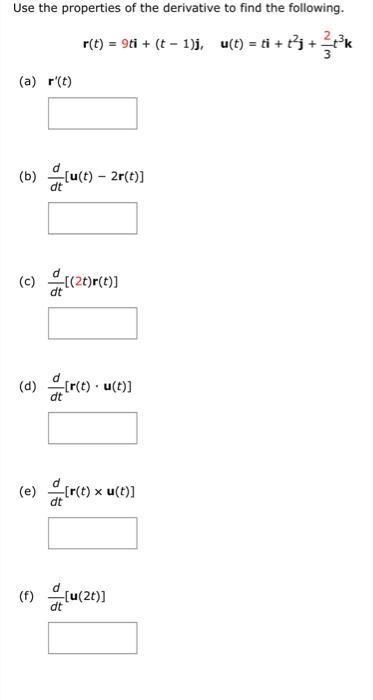 Solved Use the properties of the derivative to find the | Chegg.com