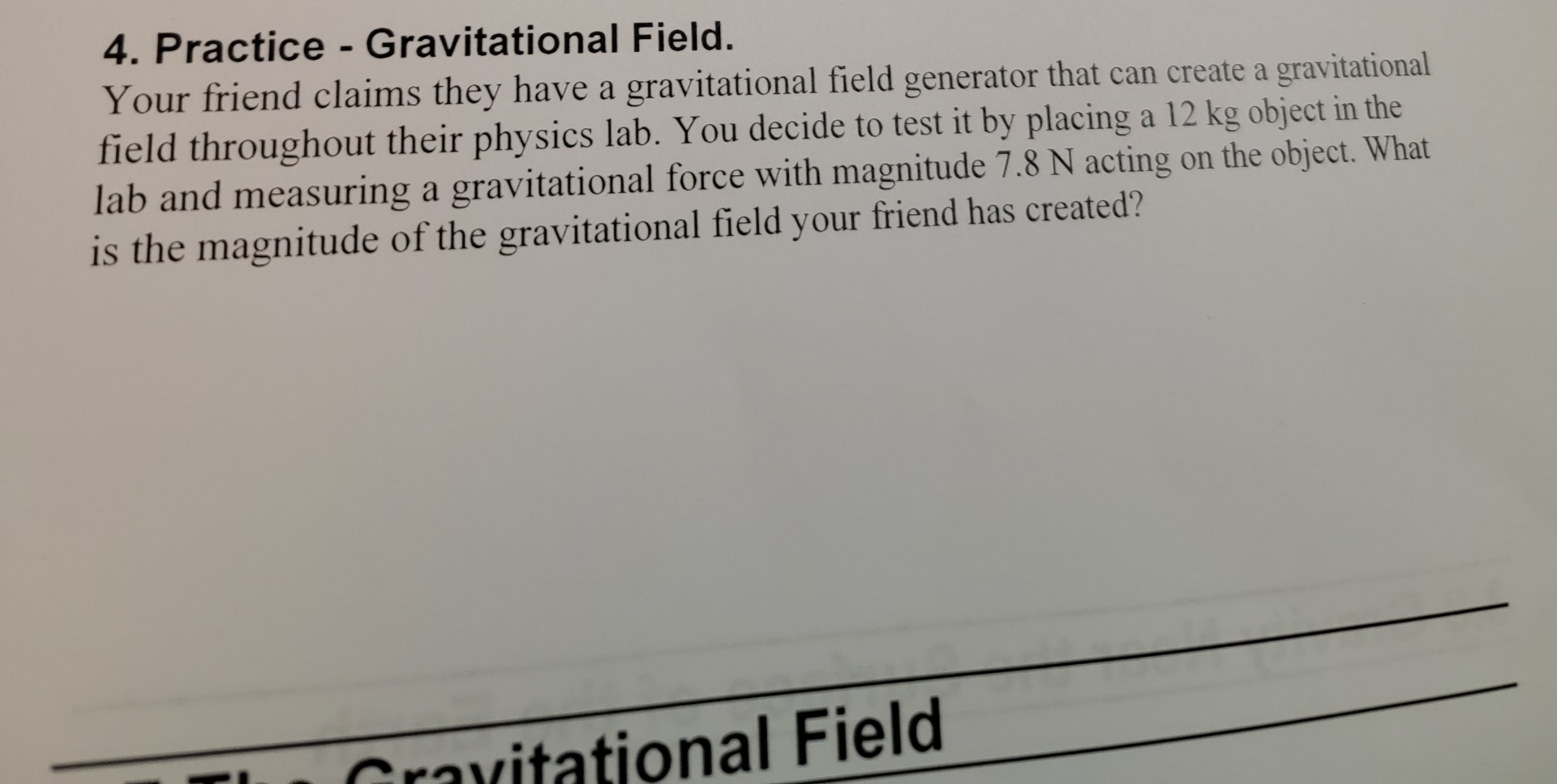 Solved Practice - ﻿Gravitational Field.Your friend claims | Chegg.com