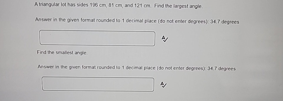 Solved A triangular lot has sides 196cm,81cm, ﻿and 121cm. | Chegg.com