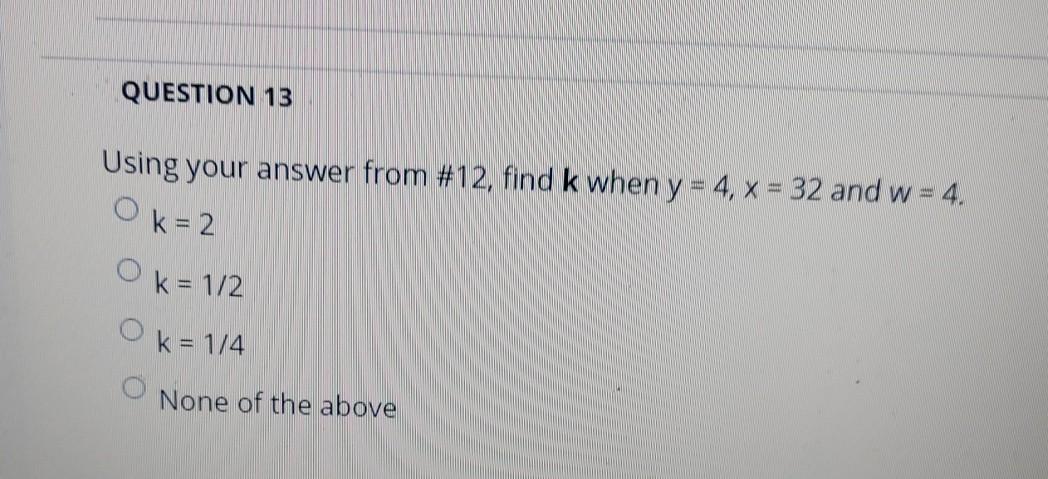 Solved QUESTION 12 "y is directly proportional to x and | Chegg.com