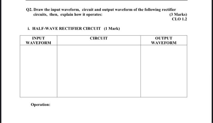 Solved iii. BRIDGE-TYPE FULL-WAVE RECTIFIER CIRCUIT (1 Mark) | Chegg.com