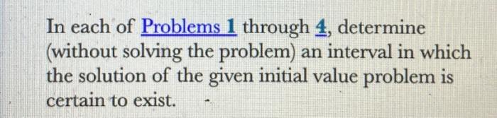 Solved In each of Problems 1 through 4, determine (without | Chegg.com