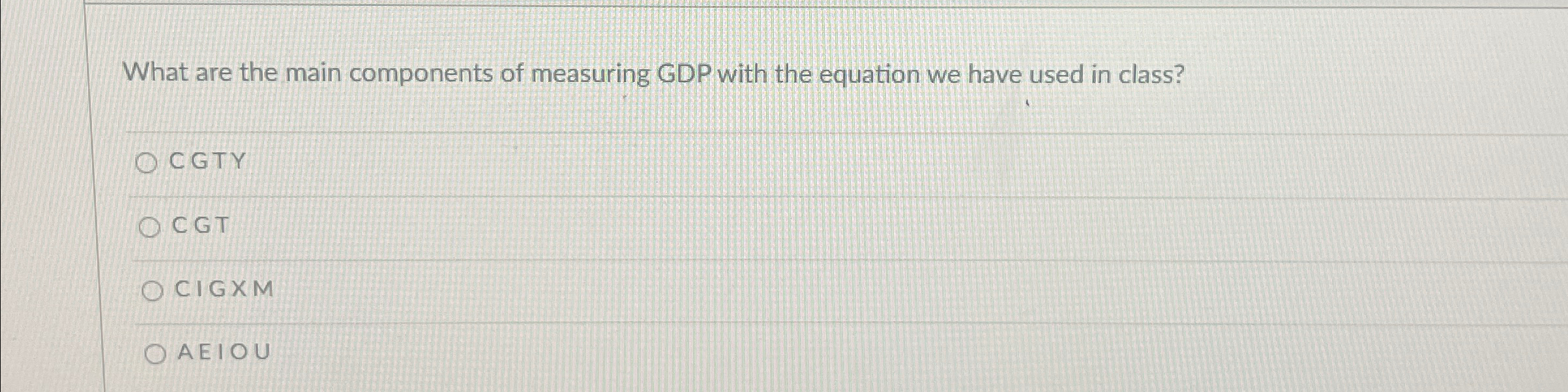 Solved What are the main components of measuring GDP with | Chegg.com