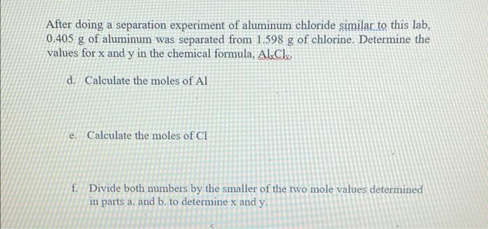 Solved After doing a separation experiment of aluminum | Chegg.com
