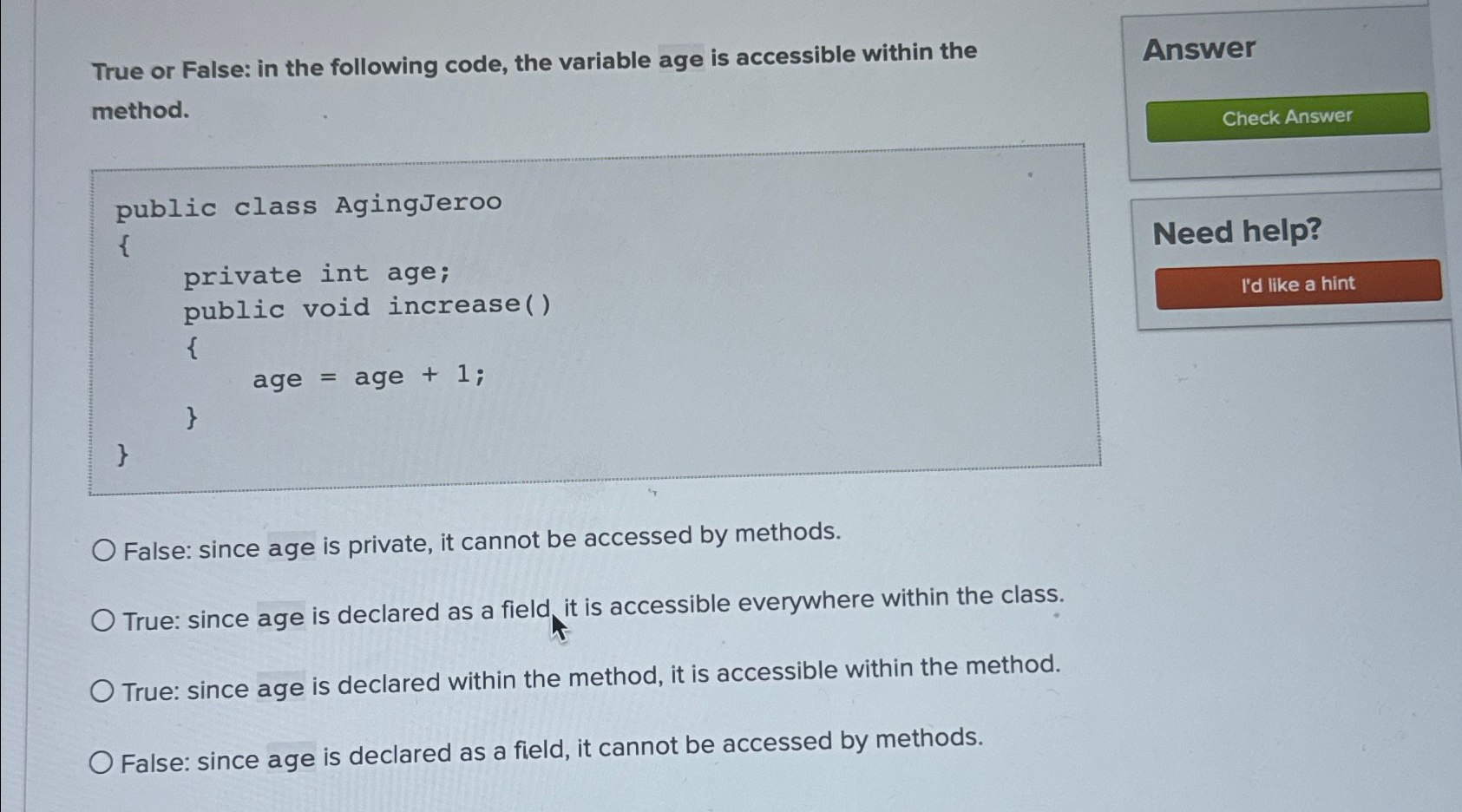 Solved True or False: in the following code, the variable | Chegg.com
