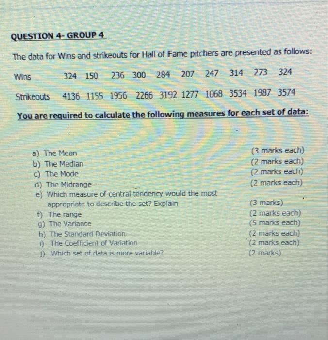 Solved QUESTION 4- GROUP 4 The data for Wins and strikeouts | Chegg.com