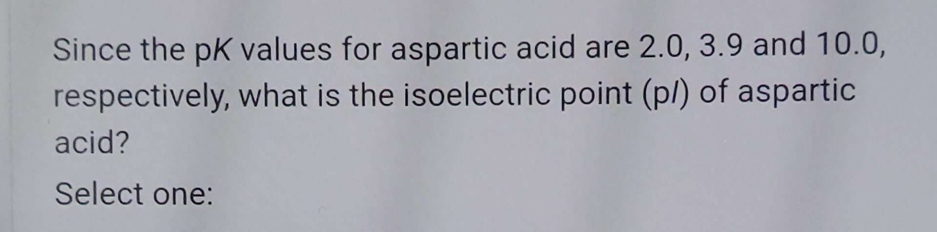 Solved Since the pK values for aspartic acid are 2.0, 3.9 | Chegg.com
