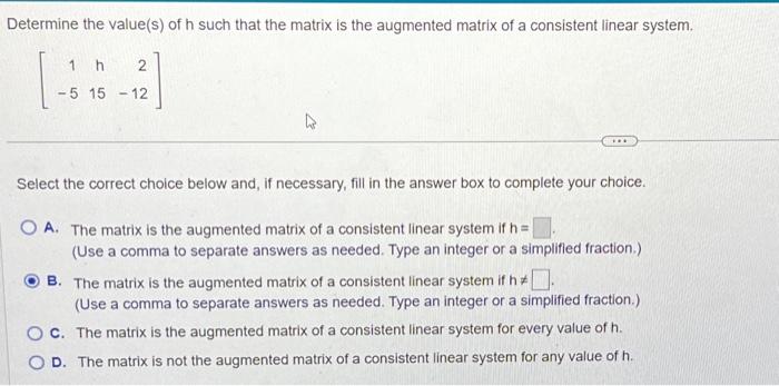Solved Determine the value(s) of h such that the matrix is | Chegg.com