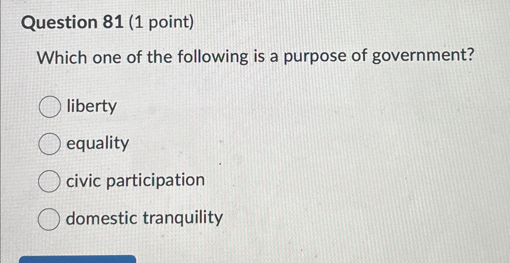 Solved Question 81 (1 ﻿point)Which one of the following is a | Chegg.com