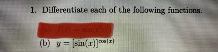 Solved 1. Differentiate each of the following functions. (b) | Chegg.com