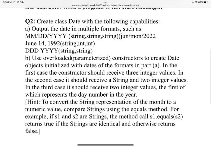 Solved Q2: Create class Date with the following | Chegg.com