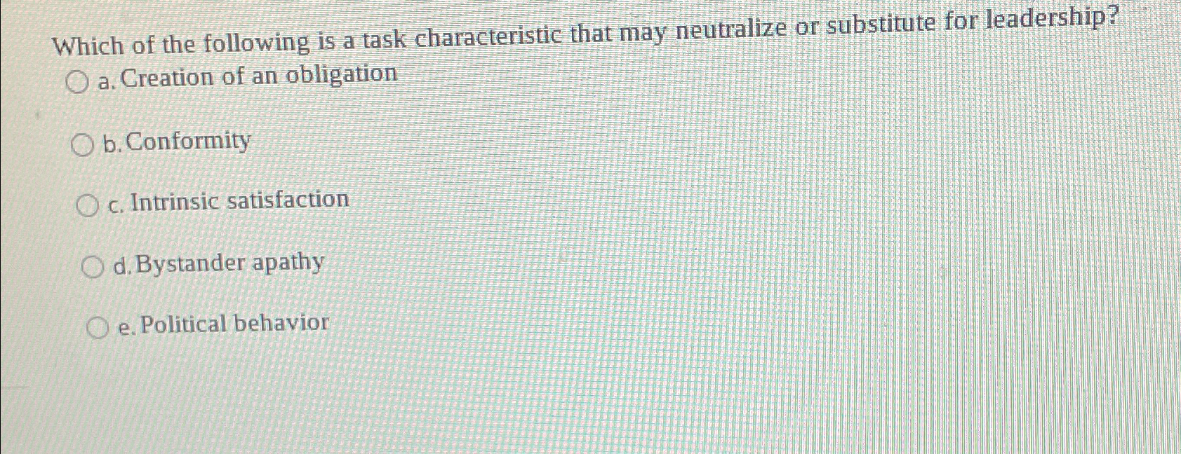 Solved Which of the following is a task characteristic that | Chegg.com