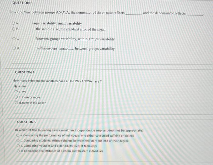Solved In a One Way between groups ANOVA, the numerator of | Chegg.com