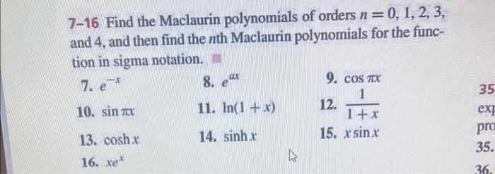 Solved 7-16 Find the Maclaurin polynomials of orders | Chegg.com
