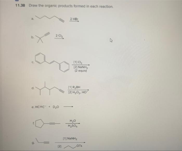 Solved 1.38 Draw the organic products formed in each | Chegg.com
