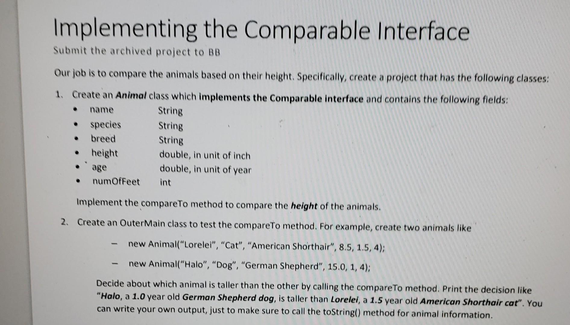 Solved Implementing the Comparable Interface name Submit the | Chegg.com