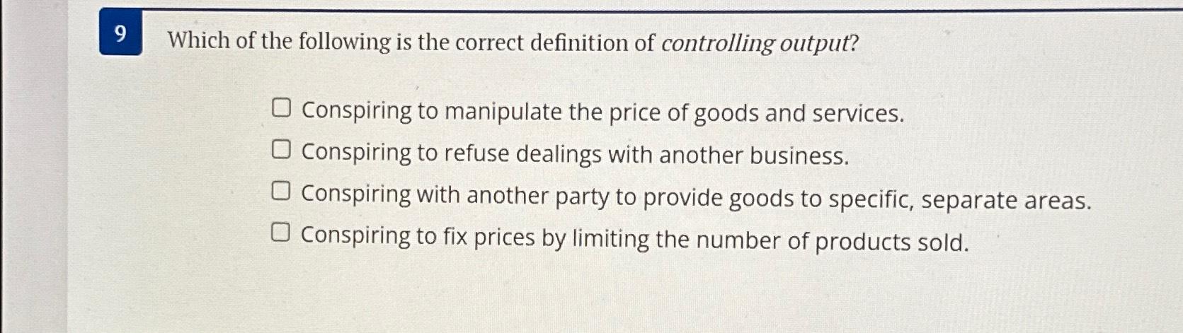 Solved 9 ﻿Which of the following is the correct definition | Chegg.com