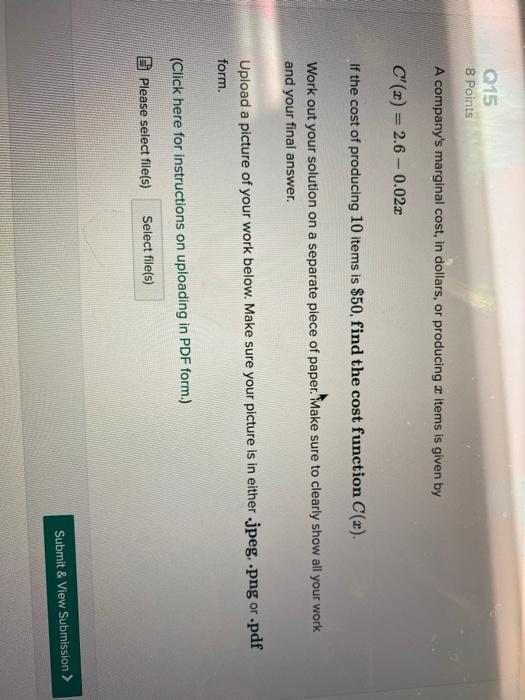 Solved Q15 8 Points A company's marginal cost, in dollars, | Chegg.com