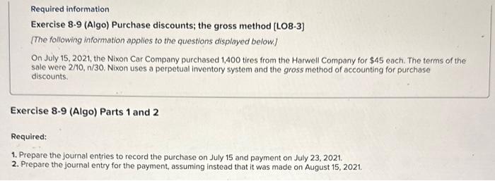Solved Required information Exercise 8-9 (Algo) Purchase | Chegg.com