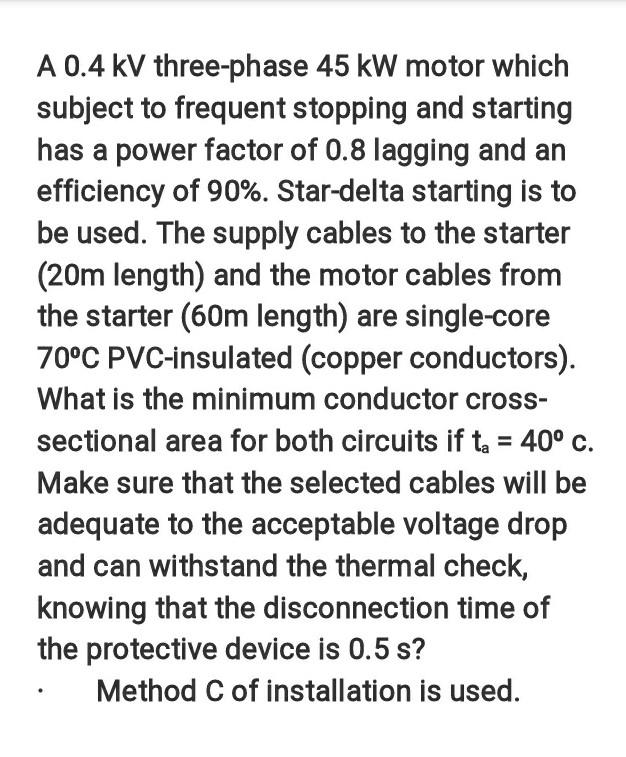 Solved A 0.4 kV three-phase 45 kW motor which subject to | Chegg.com